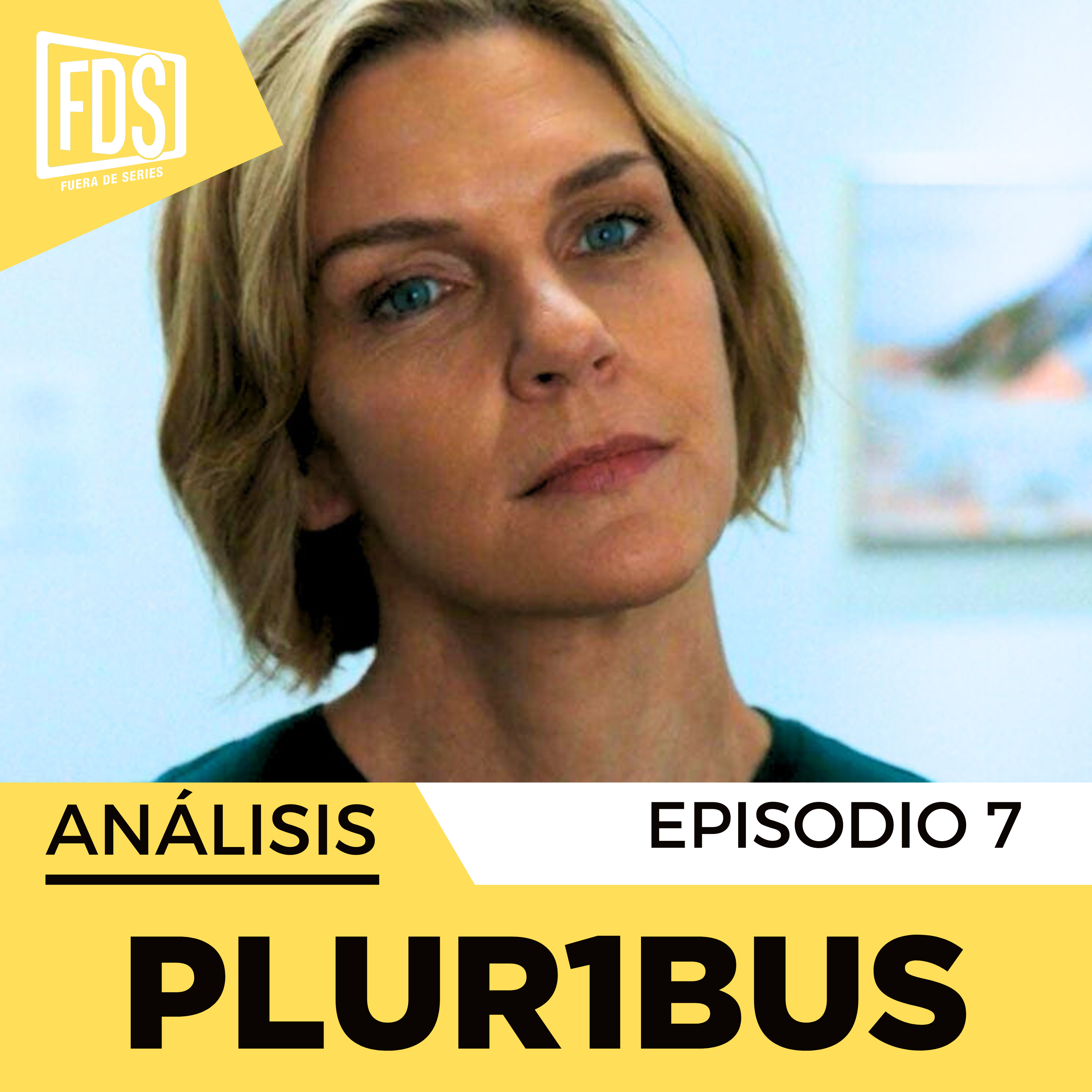 PLURIBUS | Capítulo 7 | Análisis CON SPOILERS … | Apple TV by Fuera de ...