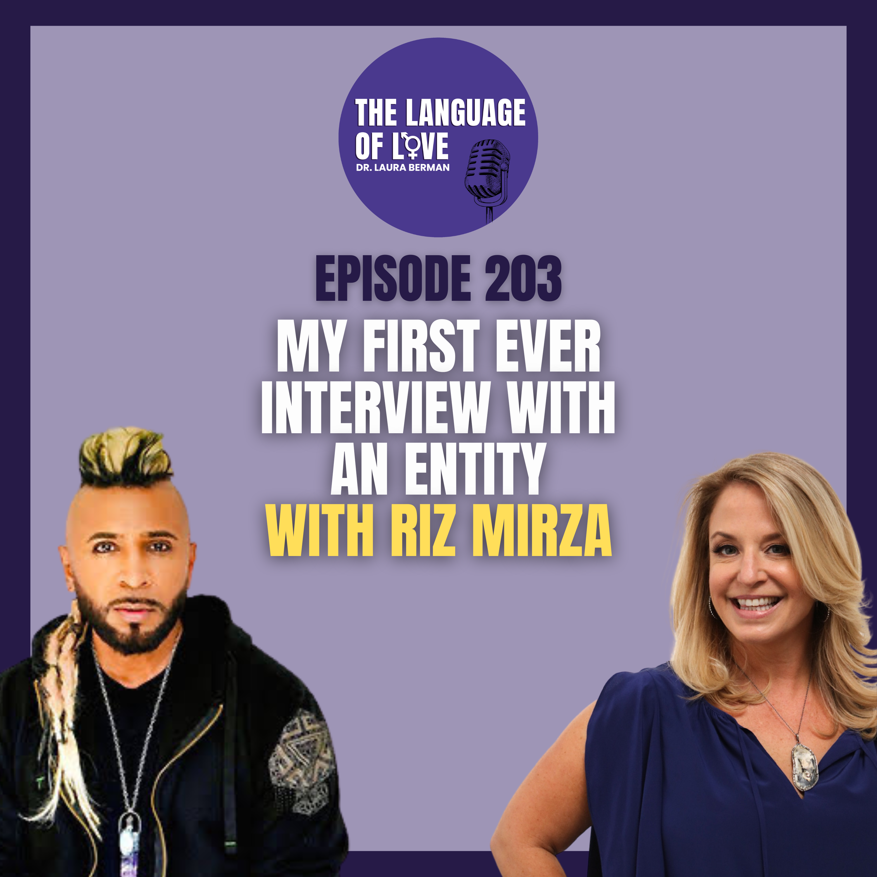 My First Ever Interview with a Spirit Guide with Riz Mirza – Language of Love with Dr. Laura ...