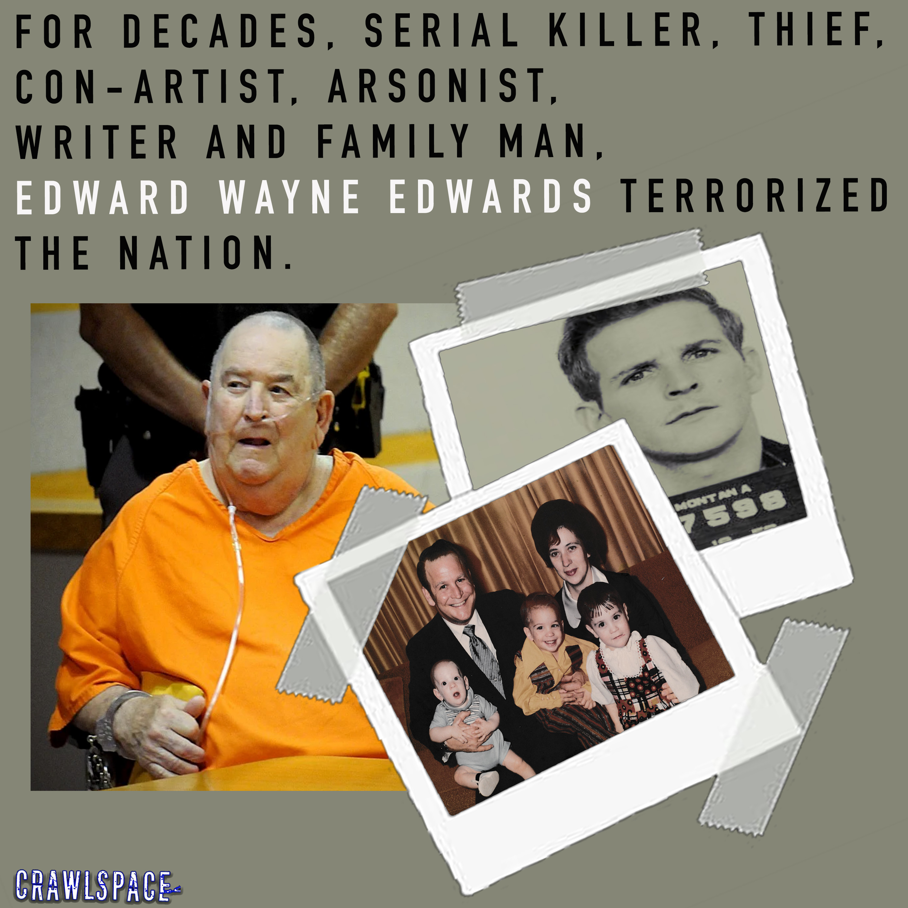 45 // Serial Killer Edward Wayne Edwards – Crawlspace - Serial Killers ...
