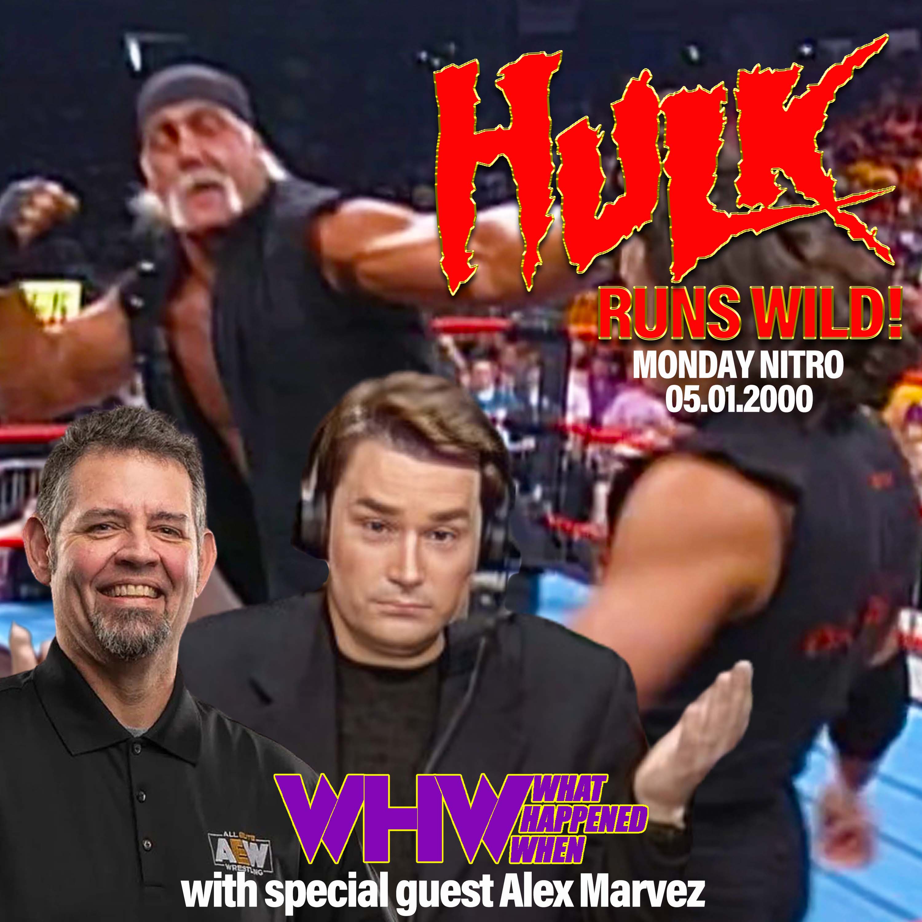Episode 380: Monday Nitro 05.01.2000 with Alex Marvez by What Happened When | Podchaser