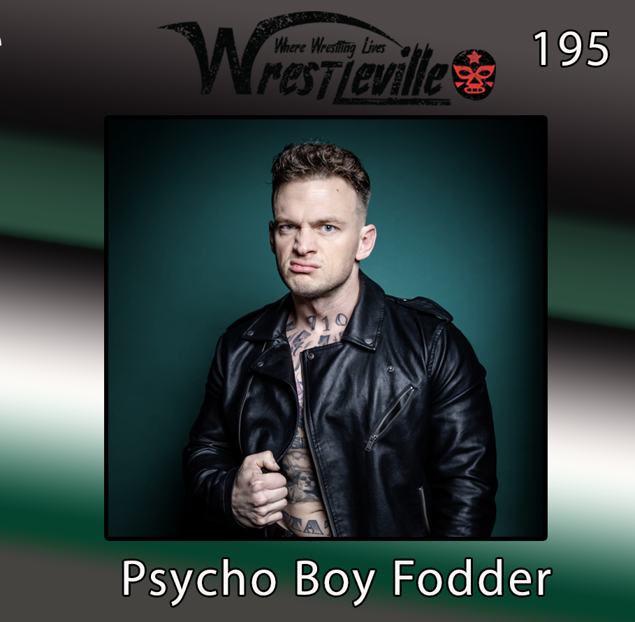 Psycho Boy Fodder – Wrestleville – Podcast – Podtail