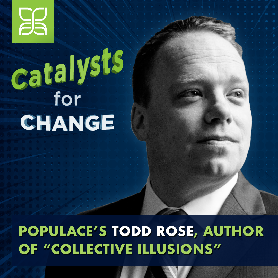 Populace’s Todd Rose, Author of “Collective Illusions” – Deep Dives ...