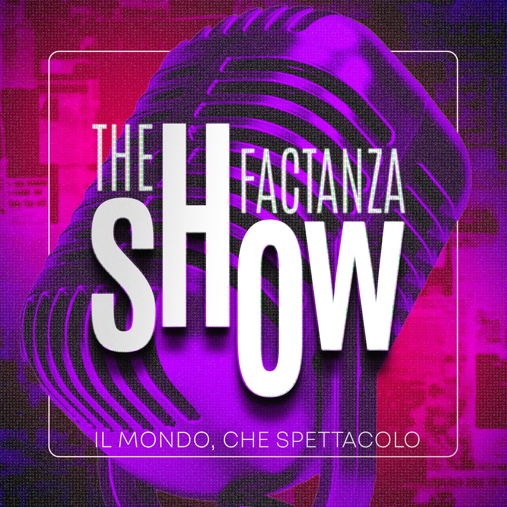 Trascrizione The Factanza Show Podcast