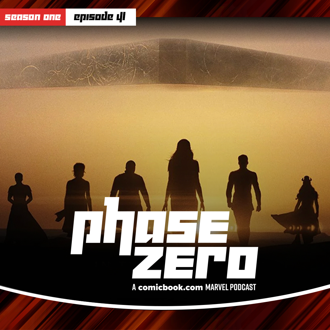 Episode #41: First Eternals Reactions, New Phase 4 Delays from Phase ...