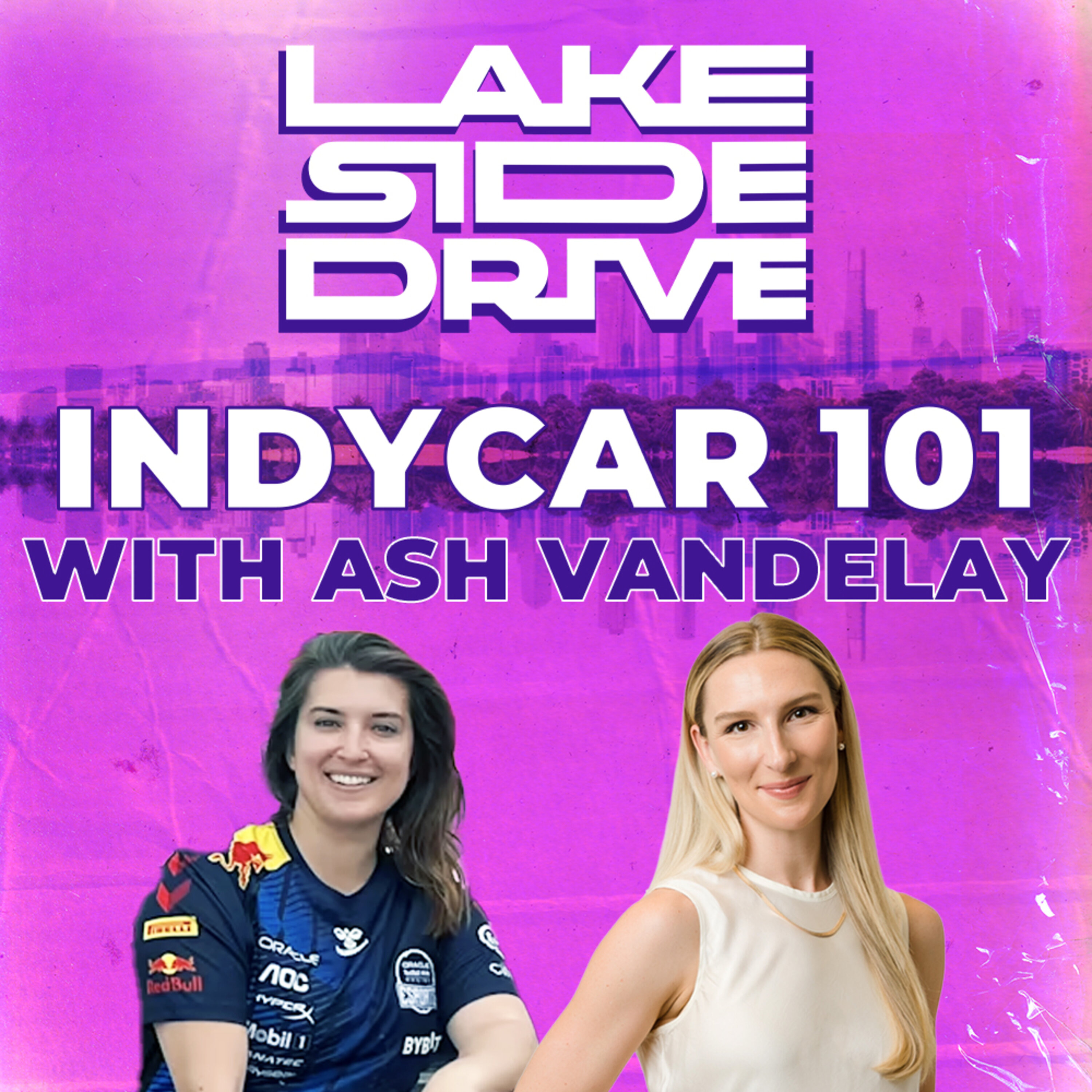 F1 Summer Break Special - IndyCar 101 – Lakeside Drive F1 Podcast ...