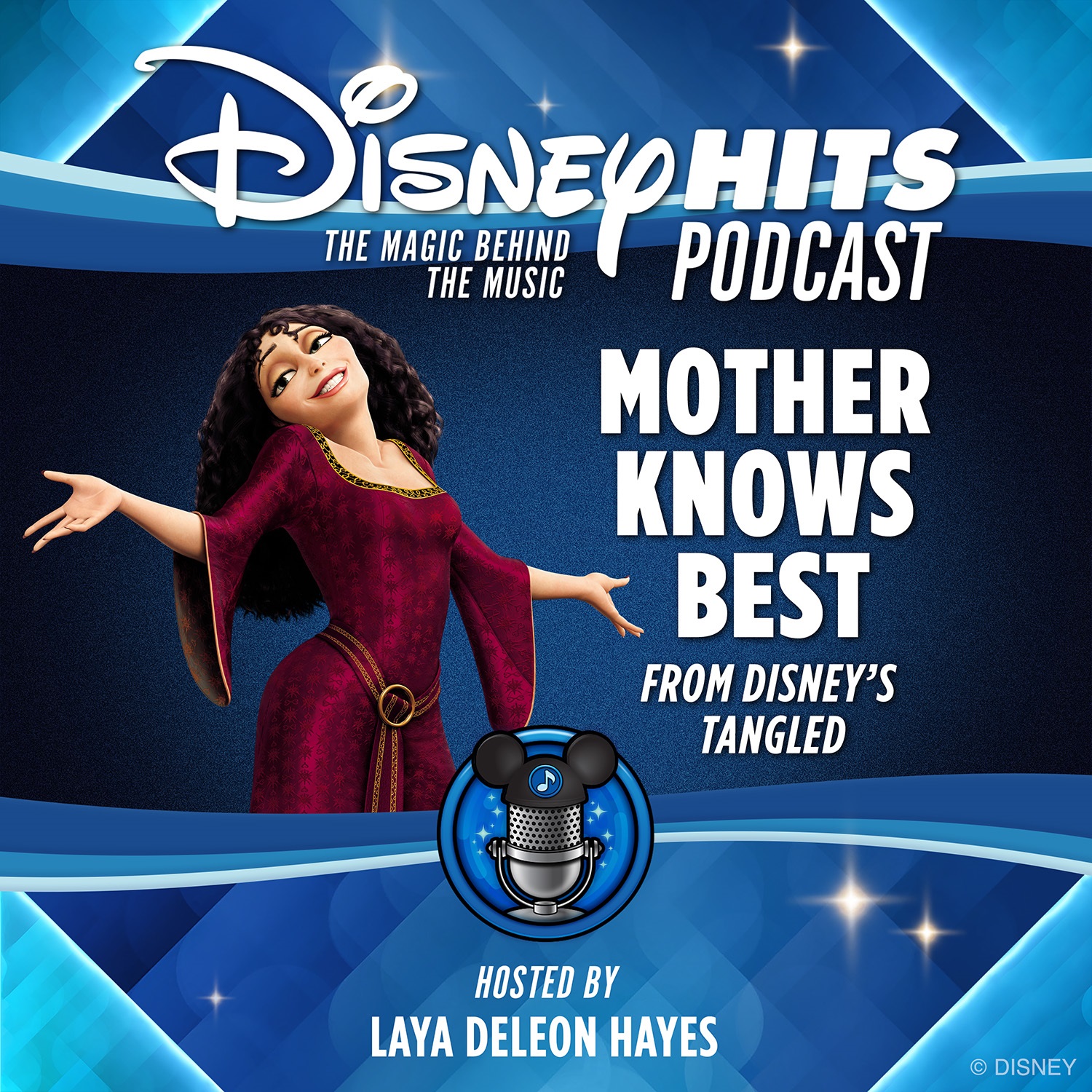 Mother Knows Best (From Disney's "Tangled") - Disney Hits Podcast ...