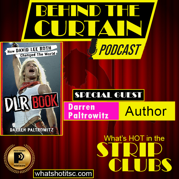 Behind The Curtain - DARREN PALTROWITZ "How DLR Changed The World ...